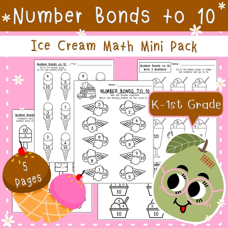Number Bonds to 10 Worksheets Ice Cream Math Pack | Kindergarten & 1st ...
