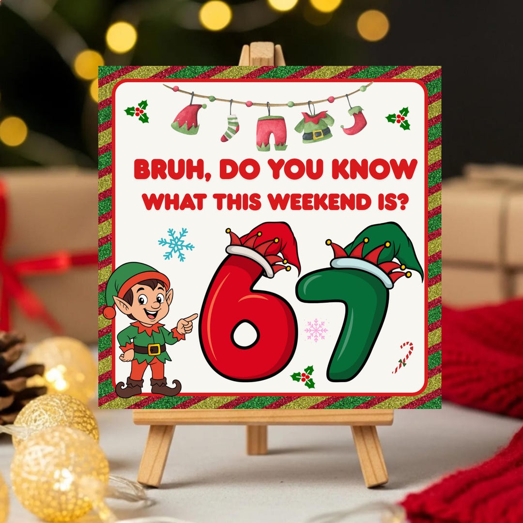 6 7 Elf Meme Christmas Sign | Funny Preppy Printable (digital Download ...
