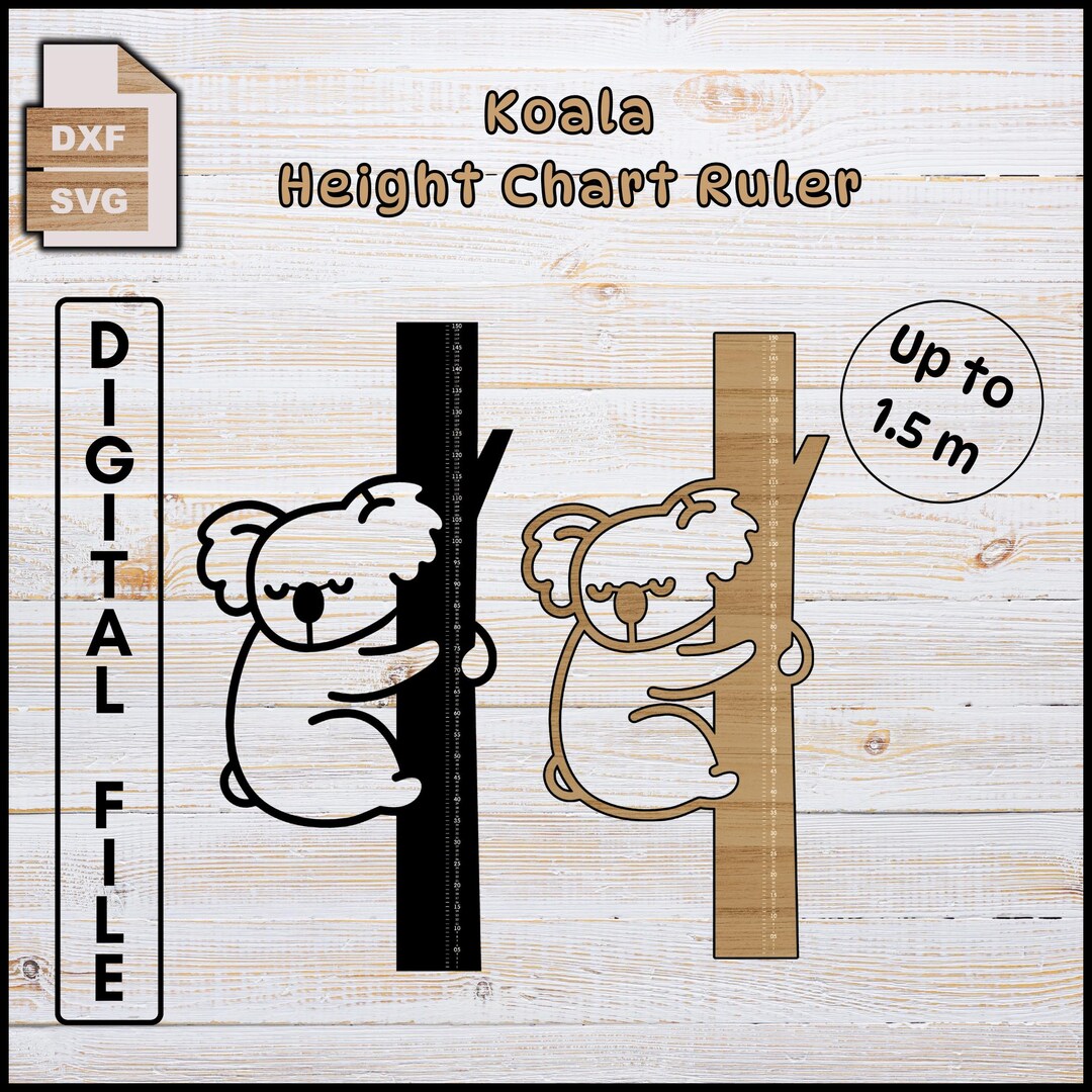 Koala Height Chart Ruler – Svg – Dxf – Design for CNC, Laser Cutting - Etsy