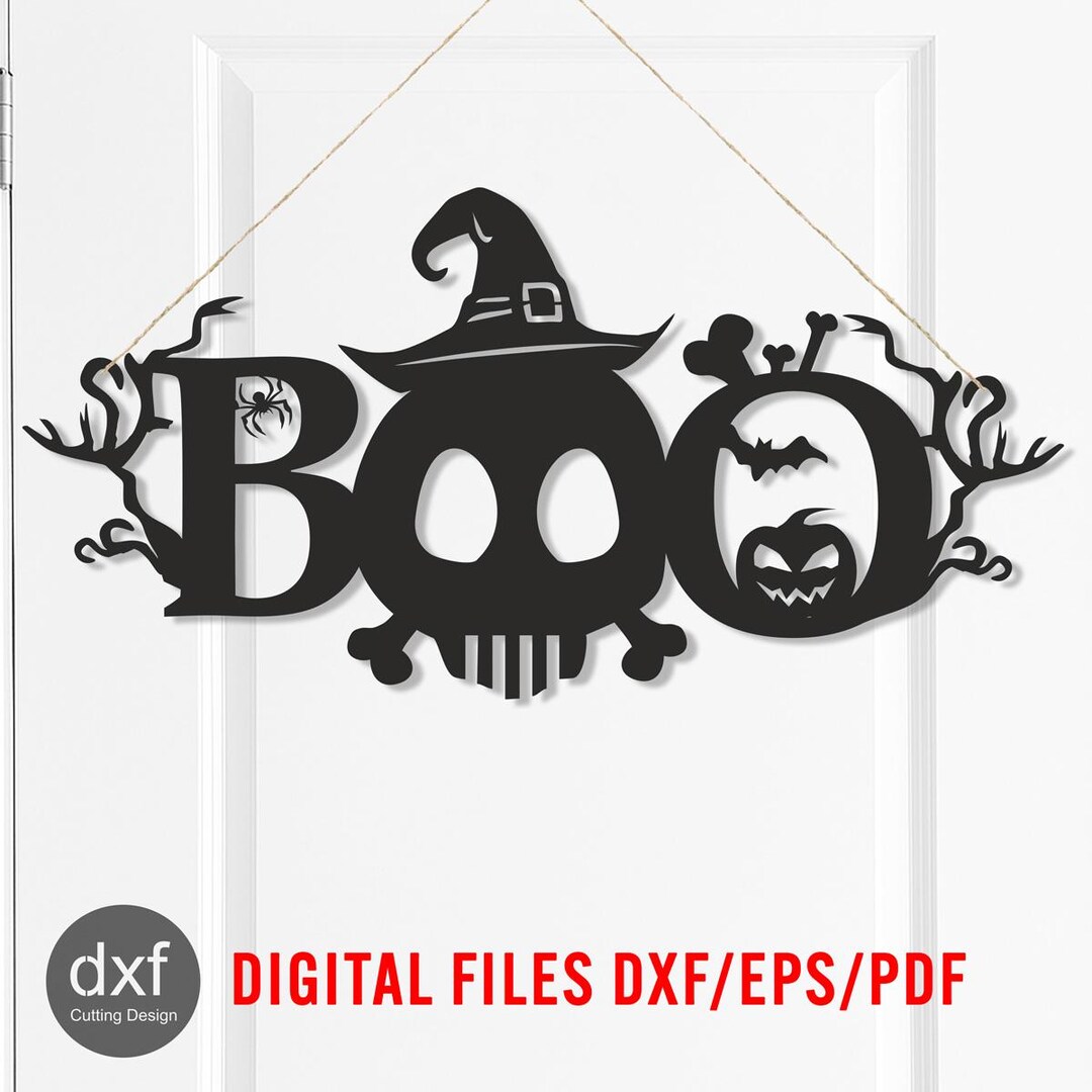Boo Skull Door Hanger, Laser Cut File, Boo Halloween Glowforge in Dxf ...