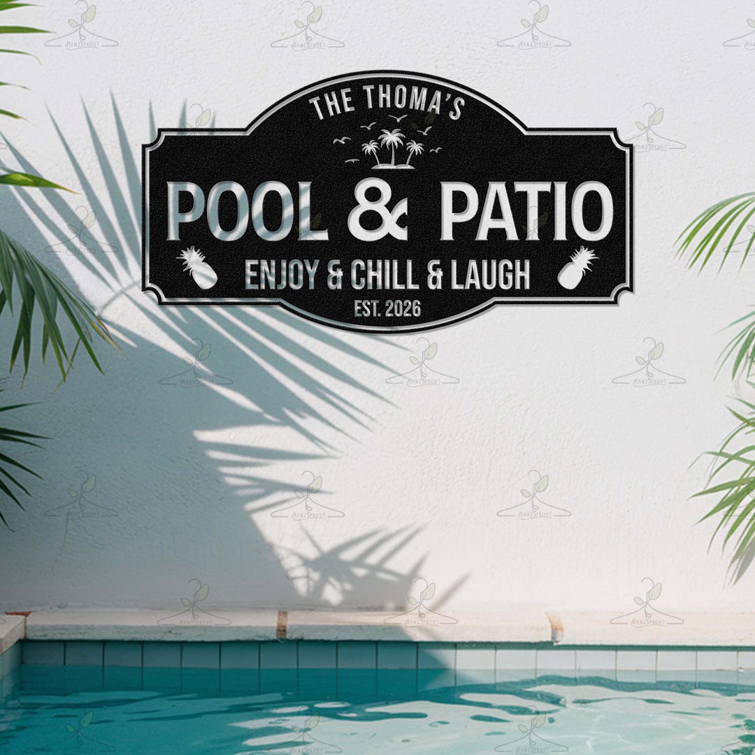 Personalized Pool & Patio Sign, Custom Vacation Home Decor, Metal Pool ...