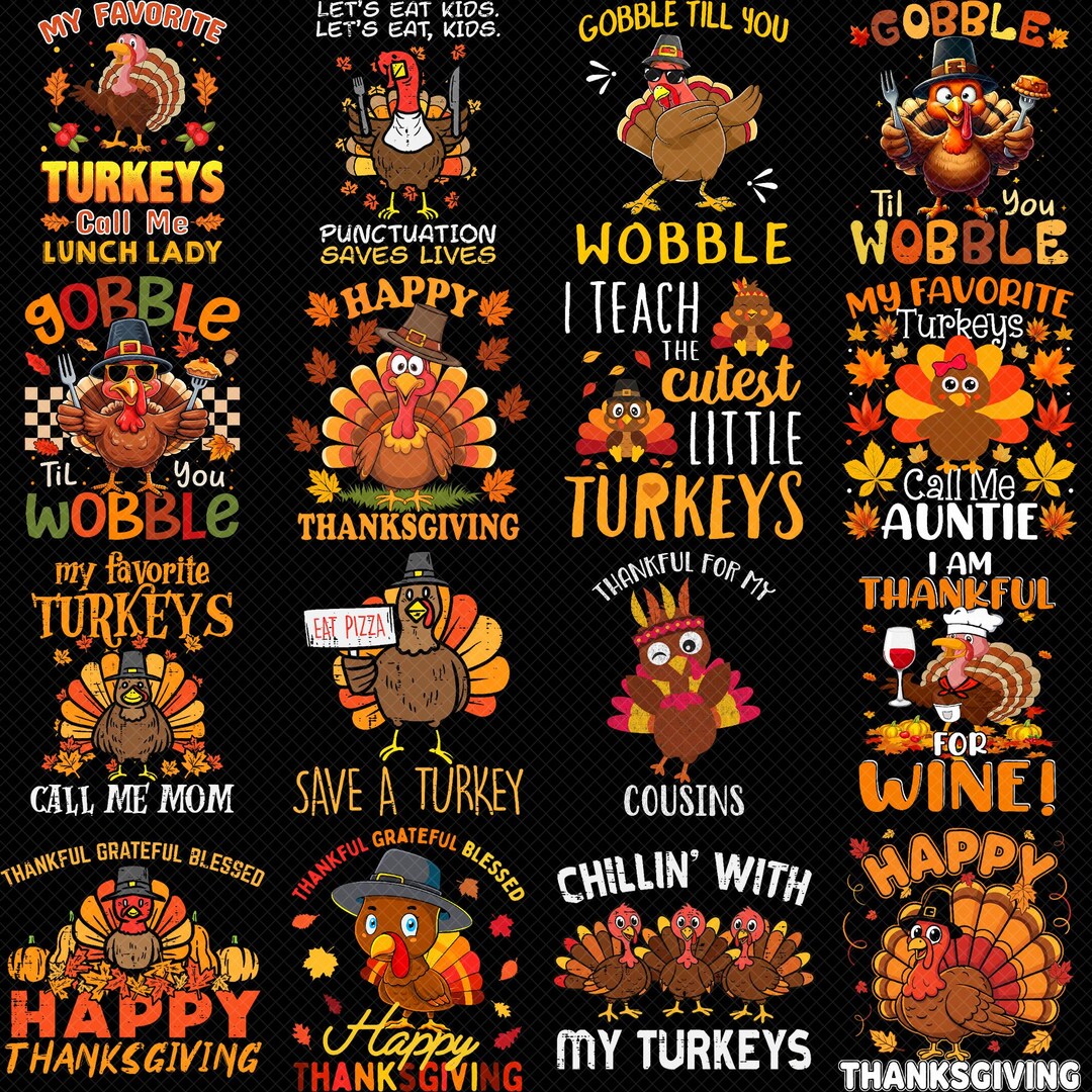 Thanksgiving Turkey Bundle - Gobble Til You Wobble, Funny Turkey ...