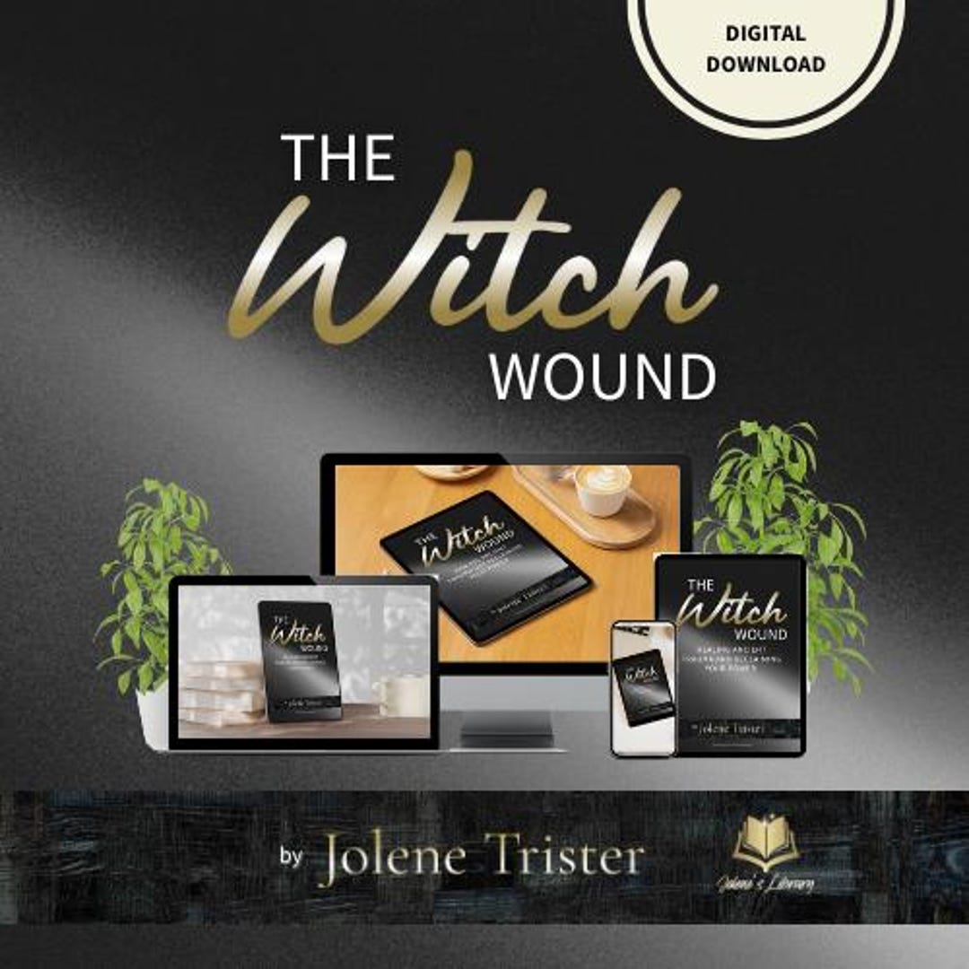 The Witch Wound Ebook | Heal Ancestral Trauma & Reclaim Your Power ...