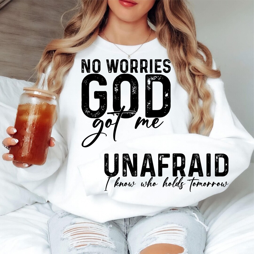 Unafraid/god Got Me Svg Png, Christian Svg, Faith-based (digital ...