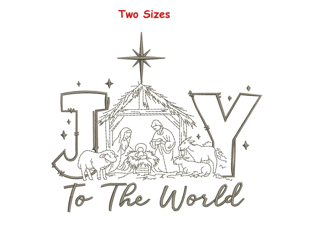 Nativity Scene Machine Embroidery Design: Joy to the World (digital ...