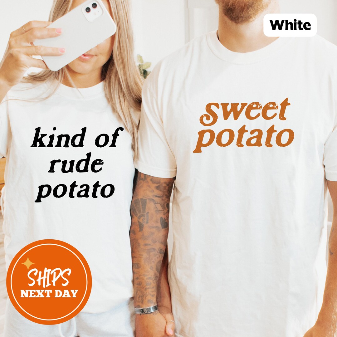 Matching Thanksgiving Shirts, Rude Potato Sweet Potato Couple T-shirt ...