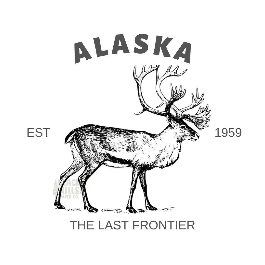 Alaska- Alaska Svg- State Svg- Elk- Caribou- Winter Svg- Great Frontier ...