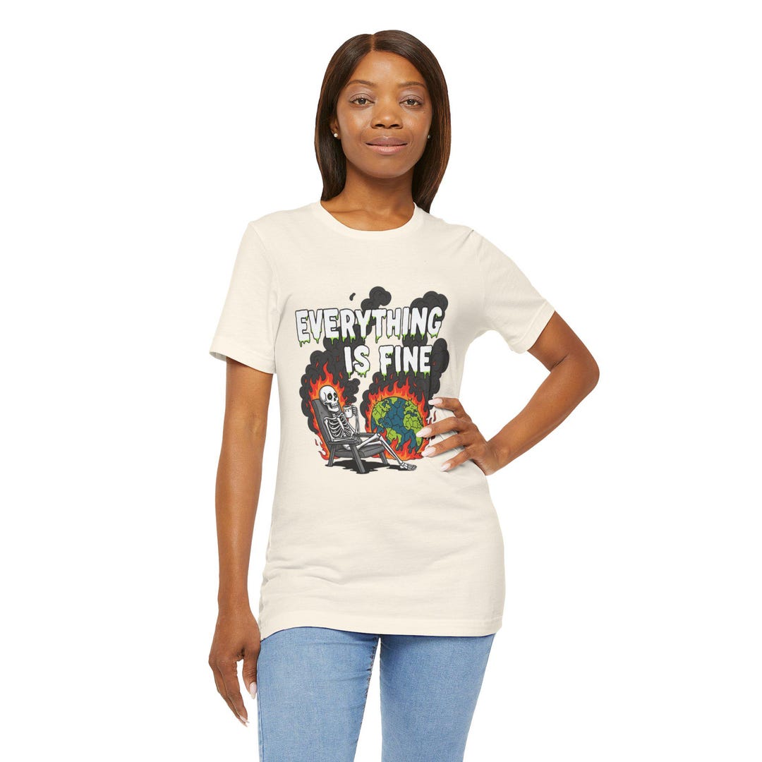 Everything is Fine Skeleton Graphic Tee - Unisex Casual T-shirt - Etsy