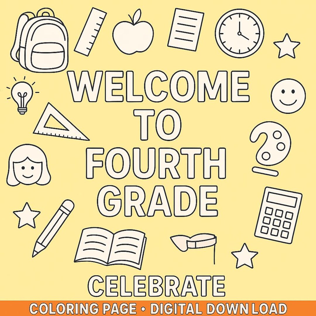 Welcome to Fourth Grade Coloring Page | Back to School Printable ...