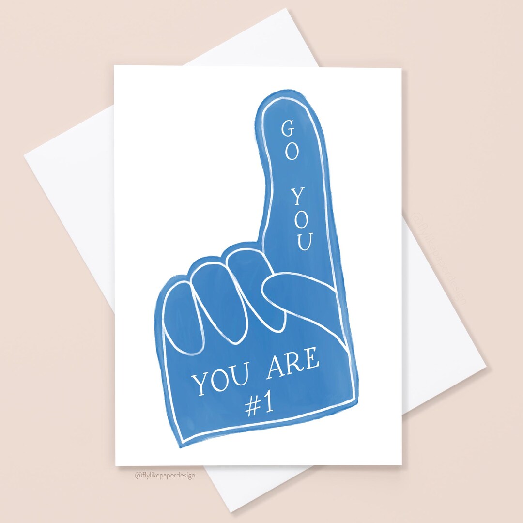 Foam Finger Congratulations Greeting Card: Cheering Go You #1 Card - Etsy