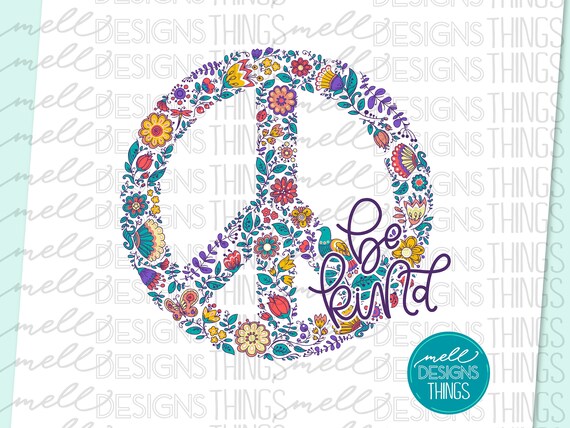 Be Kind Peace Sign PNG File Sublimation Design Digital | Etsy
