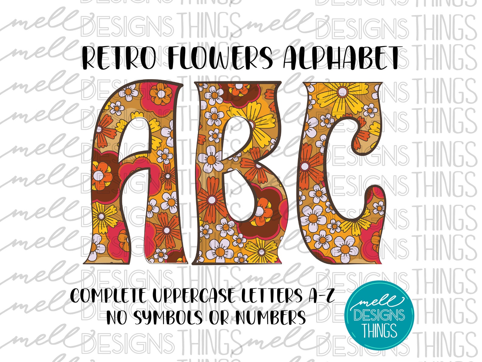 Retro Flowers Alphabet Set PNG Files, Alphabet Bundle, Sublimation ...