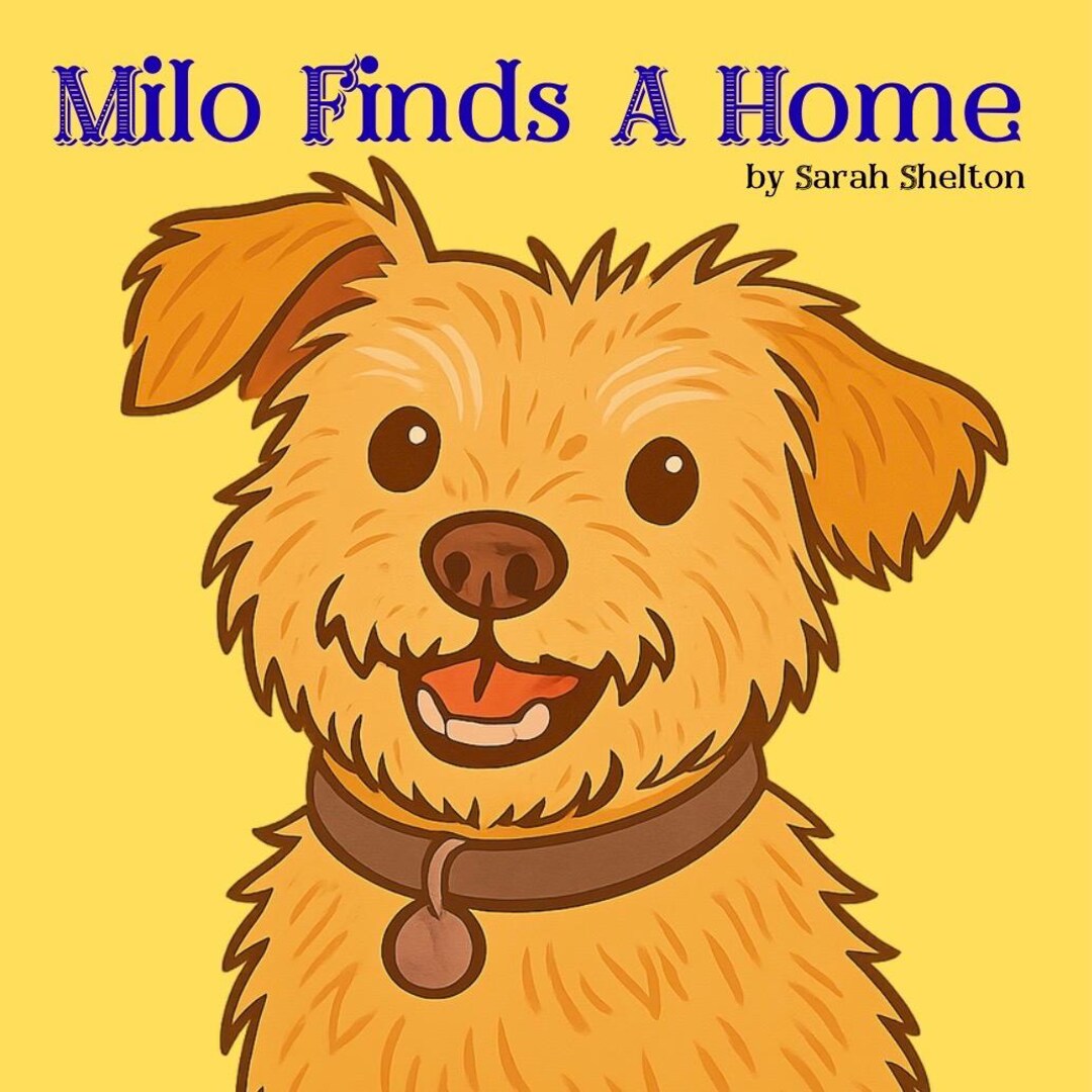 Milo Finds A Home Children's Picture Book by Sarah Shelton - Etsy