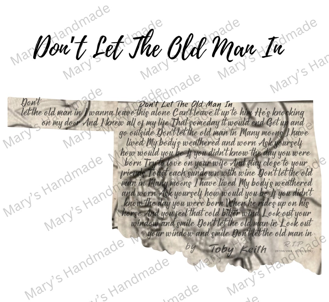 Toby Keith Oklahoma Map With Lyrics of Don't Let the Old Man in Digital ...