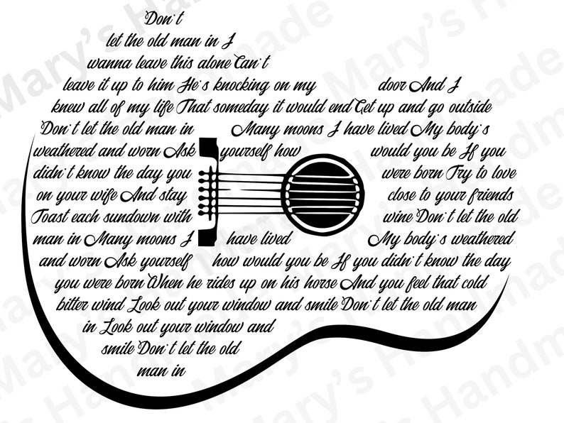 Toby Keith Don't Let the Old Man in Guitar Frame With Lyrics Svg, Png ...