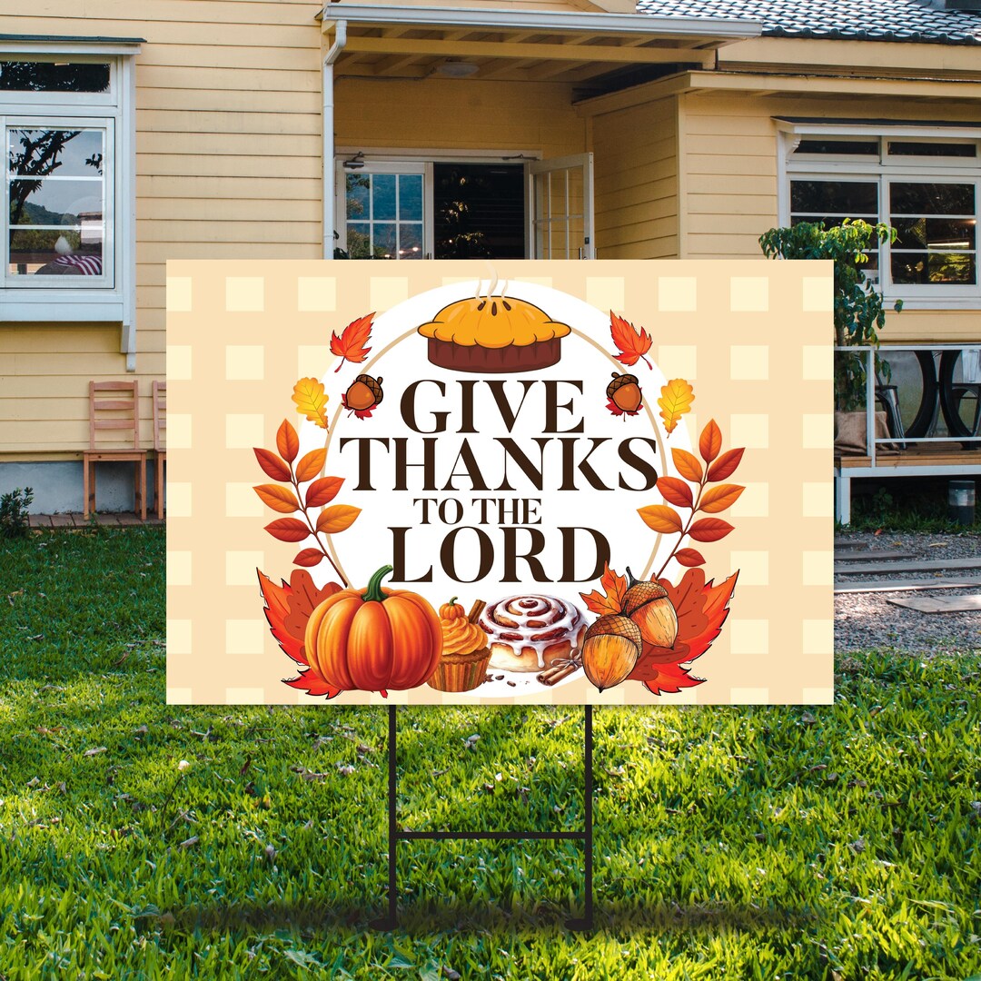 Give Thanks to the Lord Yard Sign, Harvest Fall Autumn Pumpkins ...