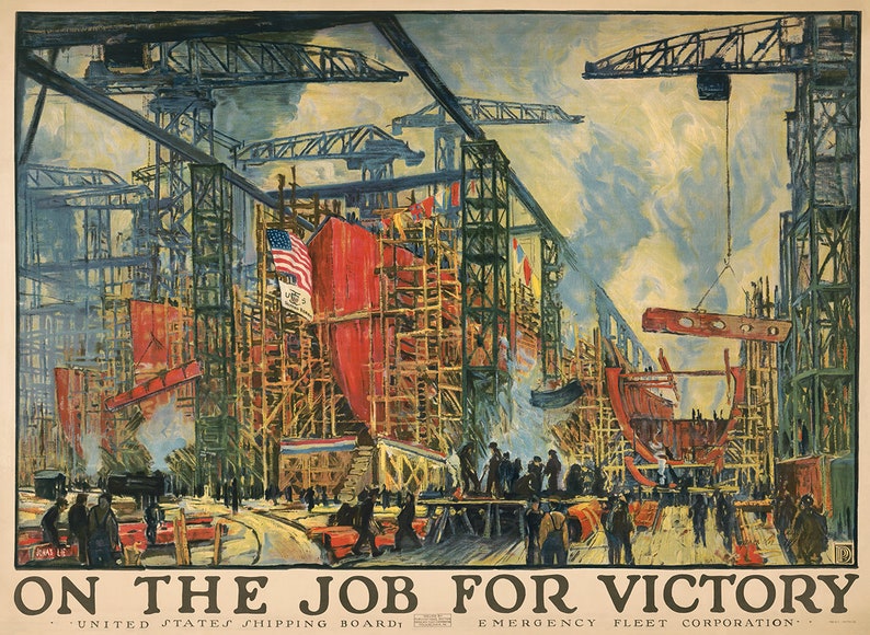 Shipbuilding - World War One Poster - Etsy