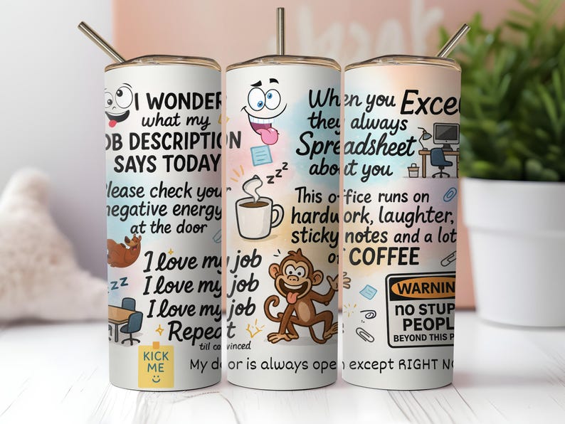 Funny Office Quotes 20oz Tumbler Wrap PNG | Digital Sublimation Design ...