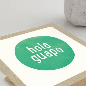 Hola Guapo, Valentines Day Card, BFF Greeting Card, Funny Spanish Card ...