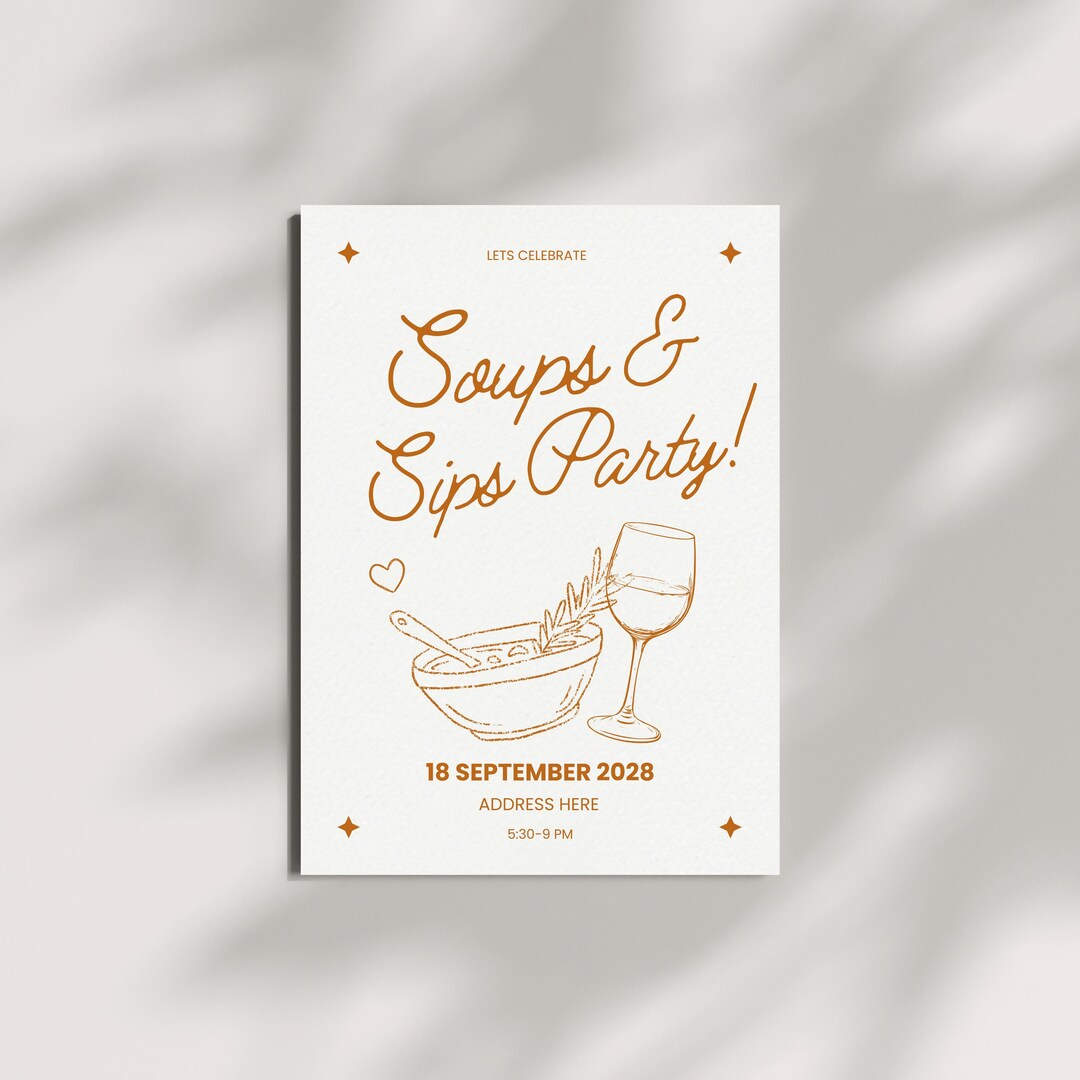 Soups and Sips Party Invitation, Digital Template - Etsy