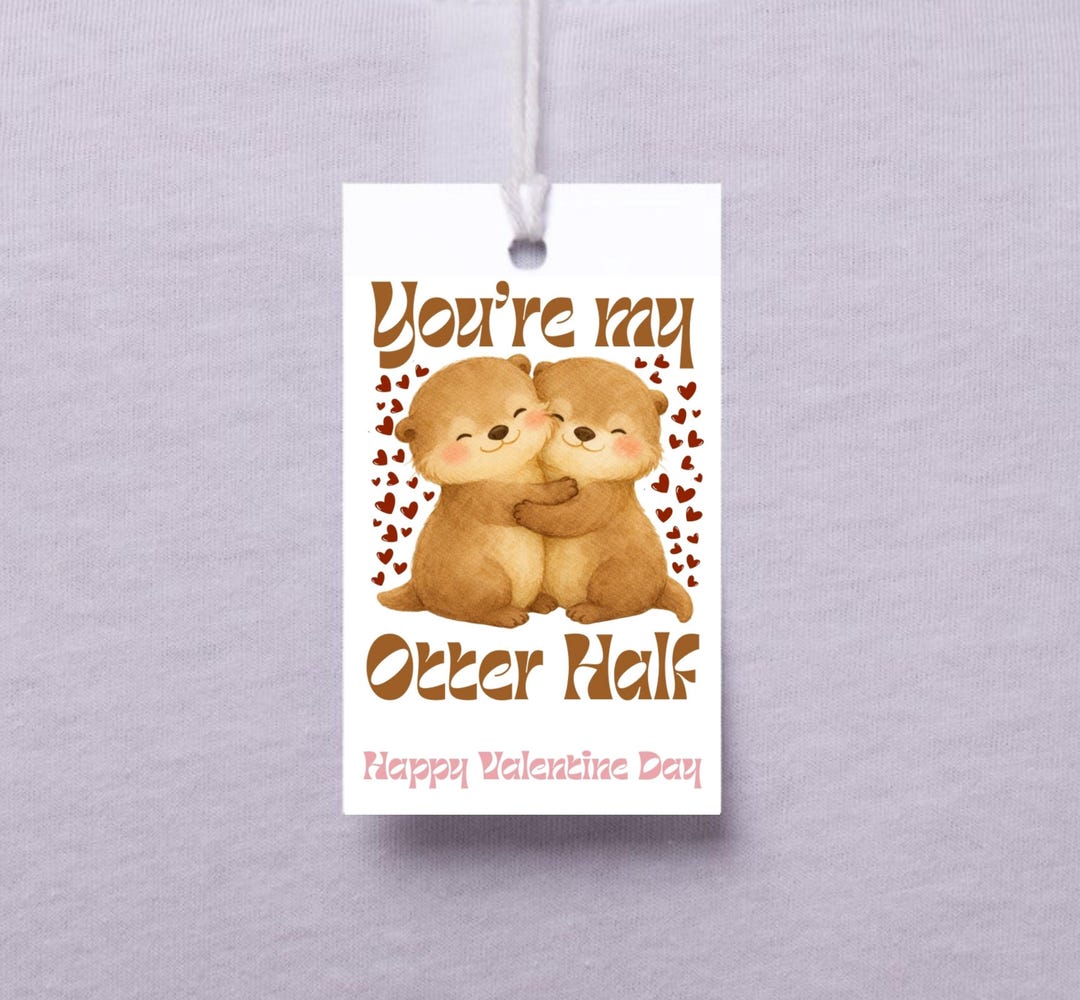 Valentines Gift Otter Tag: 'you're My Otter Half' Anniversary Love Card ...