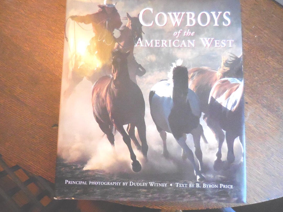 Vintage Cowboy Book Cowboys of the American West Book 1996 Horses ...