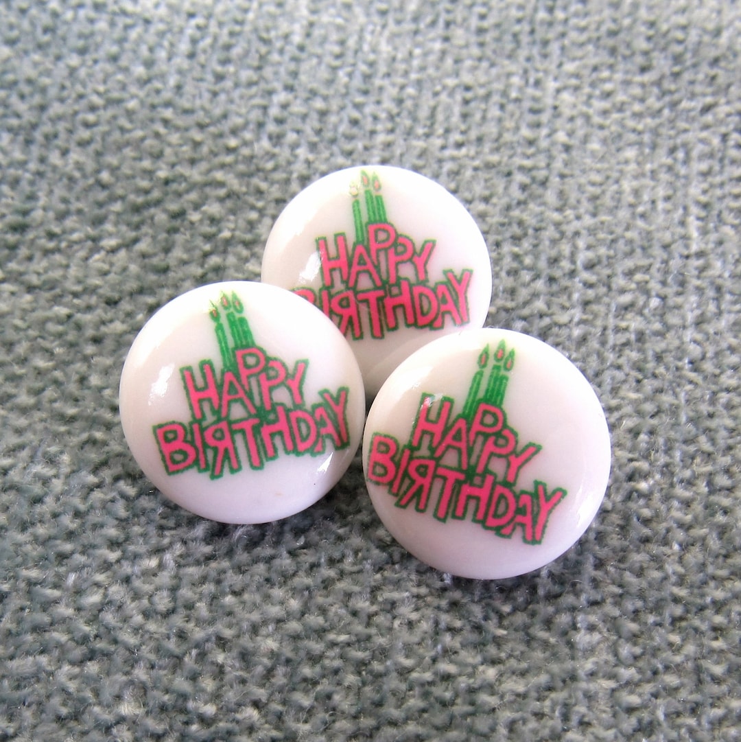 Happy Birthday Buttons: 9/16 14mm Glossy White Buttons Set of 3 New Old ...