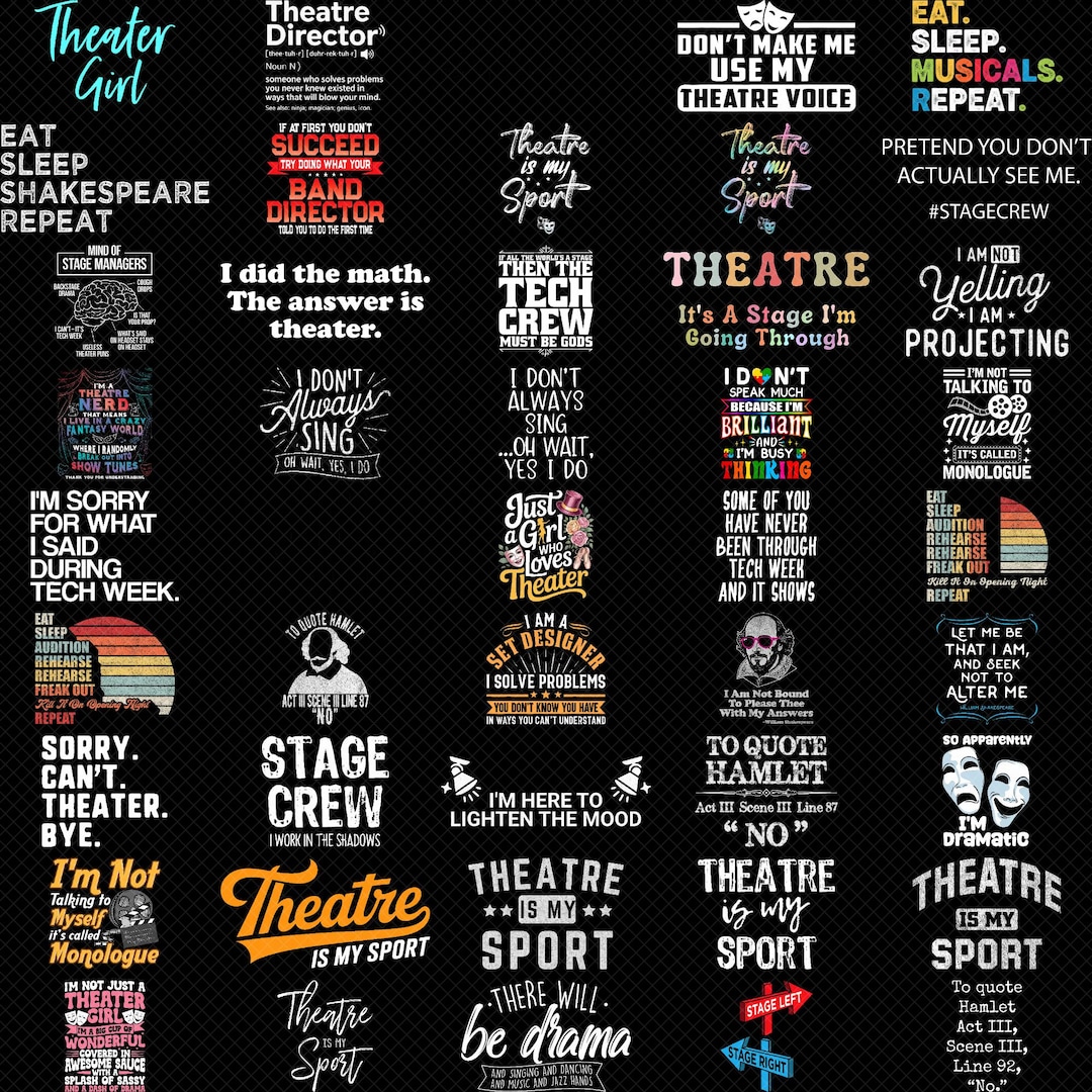 Theatre Bundle PNG Digital Download Funny Theatre Quotes Actor Stage ...