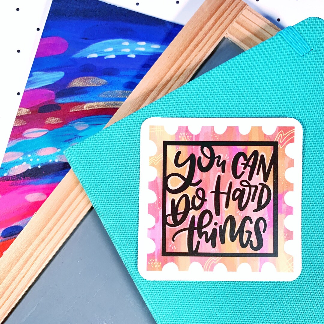 you-can-do-hard-things-hand-lettered-3-x-3-vinyl-etsy