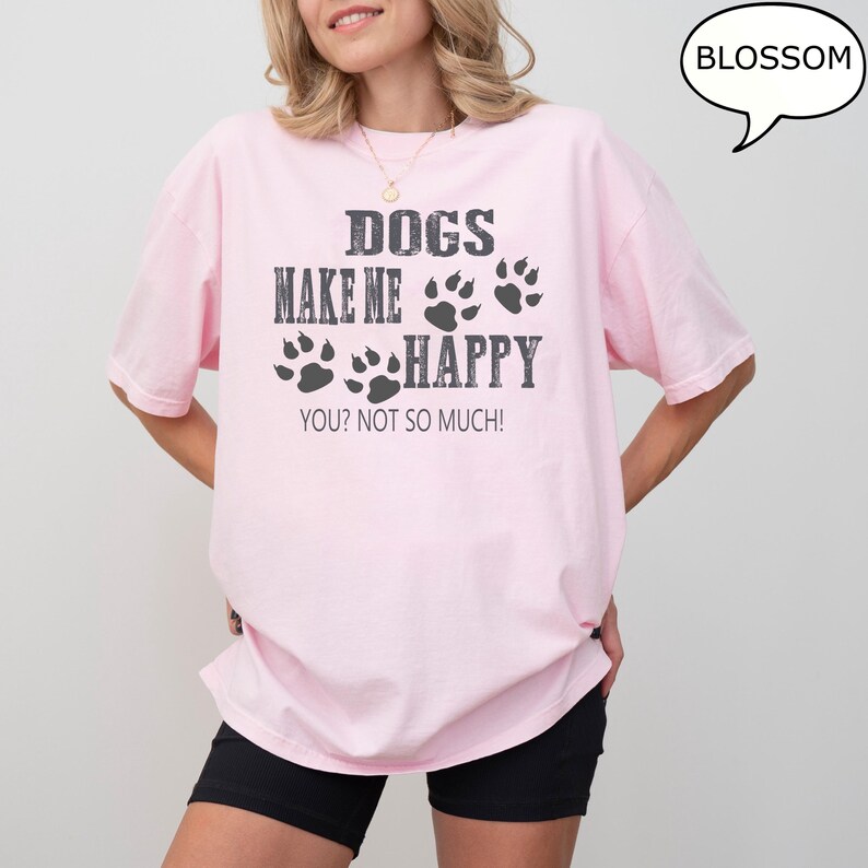 Dog Shirts Dogs Make Me Happy T Shirts Hoodies Sweatshirts - Etsy