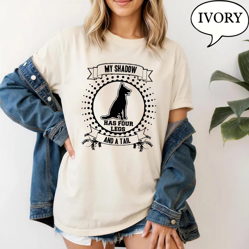 Dog Shirts My Shadow Has Four Legs and A Tail T Shirts Hoodies ...