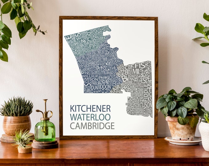 Typographic Map of Kitchener, Waterloo and Cambridge | Map of the Tri ...