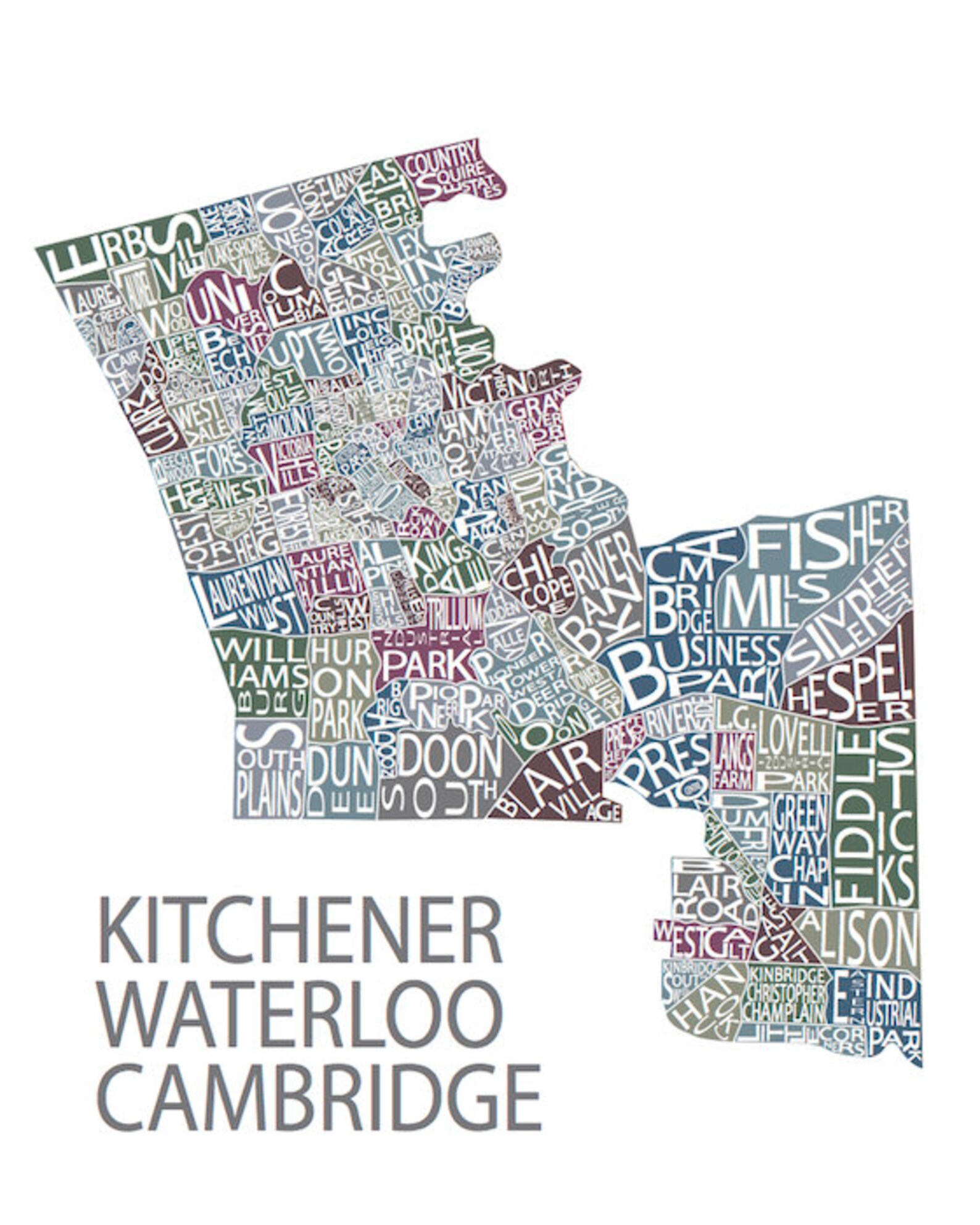 Typographic Map of Kitchener, Waterloo and Cambridge | Map of the Tri ...