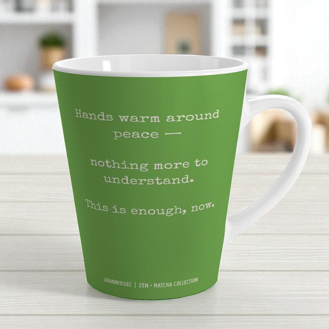 Zen Haiku Matcha Mug | Minimalist Tea Cup With English & Japanese Poem ...