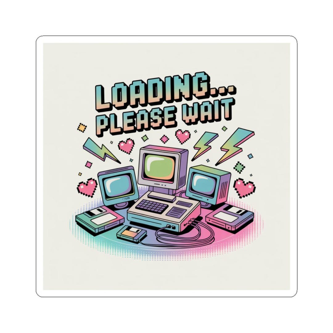 Retro 'loading... Please Wait' Gamer Sticker | 90s Computer Decor - Etsy