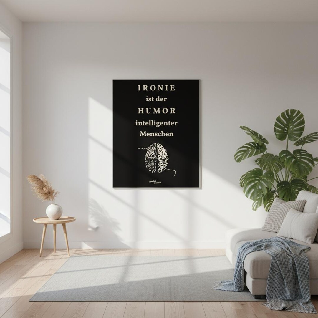 Ironic Saying Poster – Funny Wall Decoration | Poster 40 X 50 Cm ...