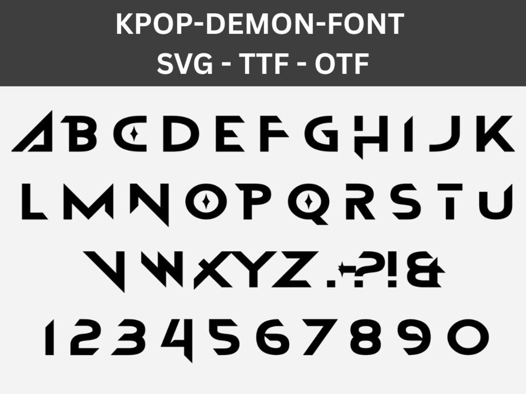 Kpop Demon Hunter Style Font SVG TTF OTF | Bold Geometric Alphabet Font ...