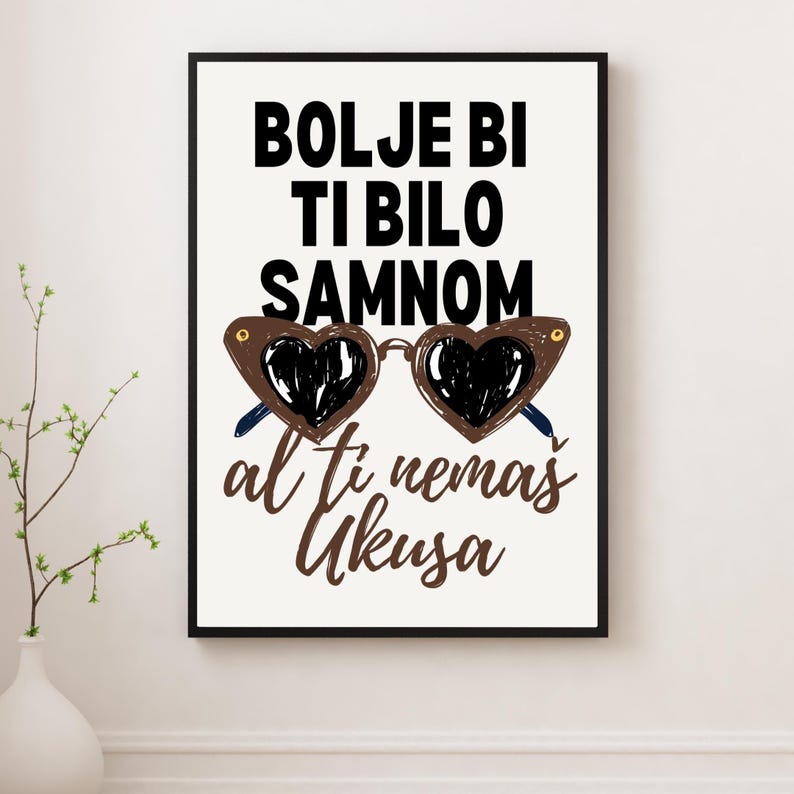 Bolje Bi Ti Bilo Sa Mnom Poster – Ceca Inspired Balkan Print | Jugo ...