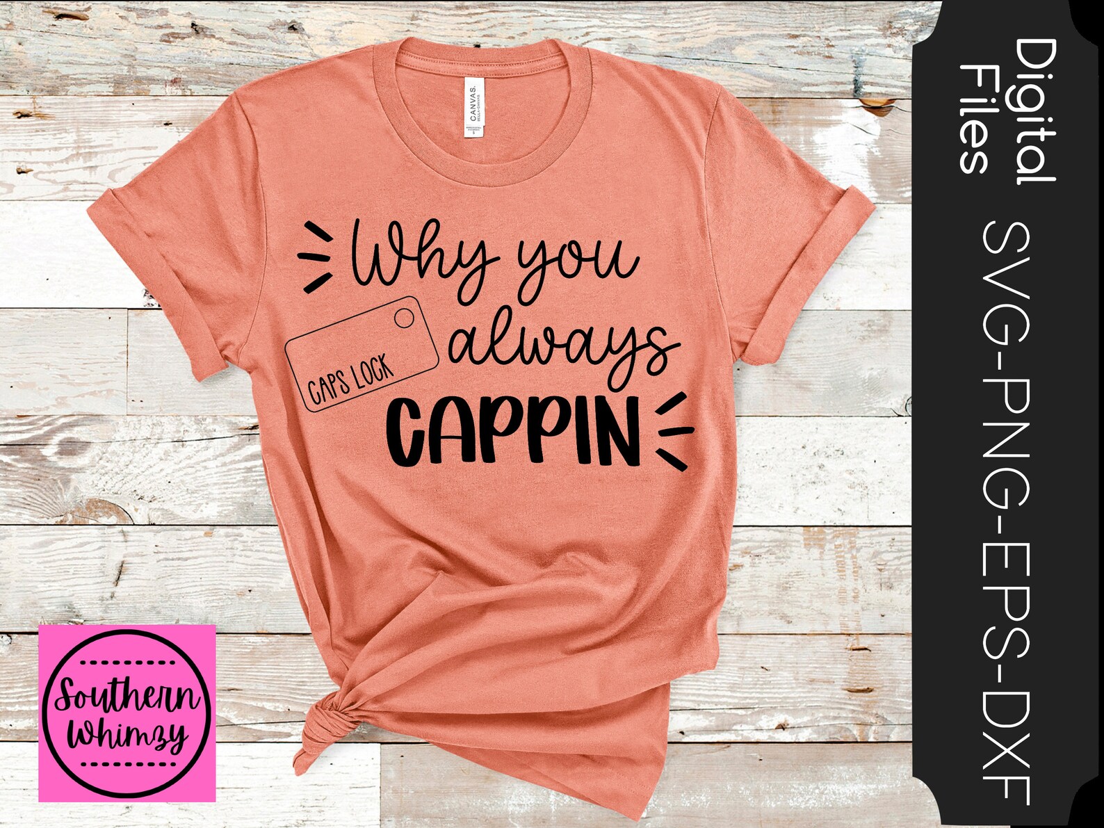 Why You Always Cappin SVG, Mom, Pun, Cut File, Instant Download, Funny ...