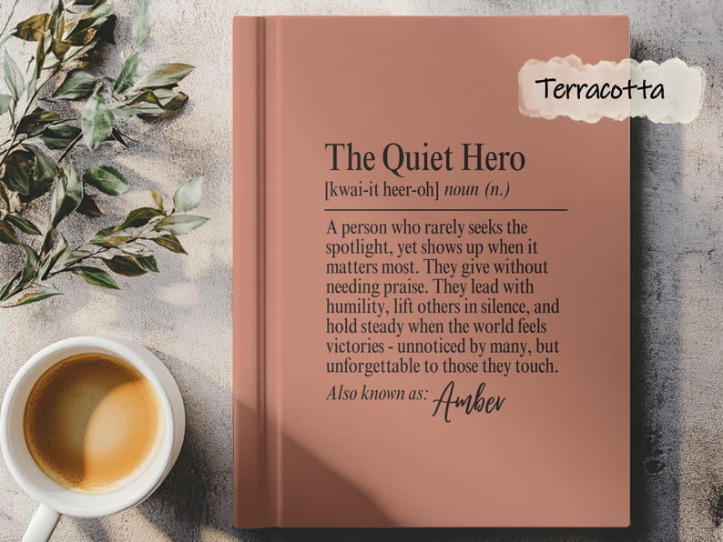 Quiet Hero Definition Minimalist Inspirational Notebook for Heroes ...