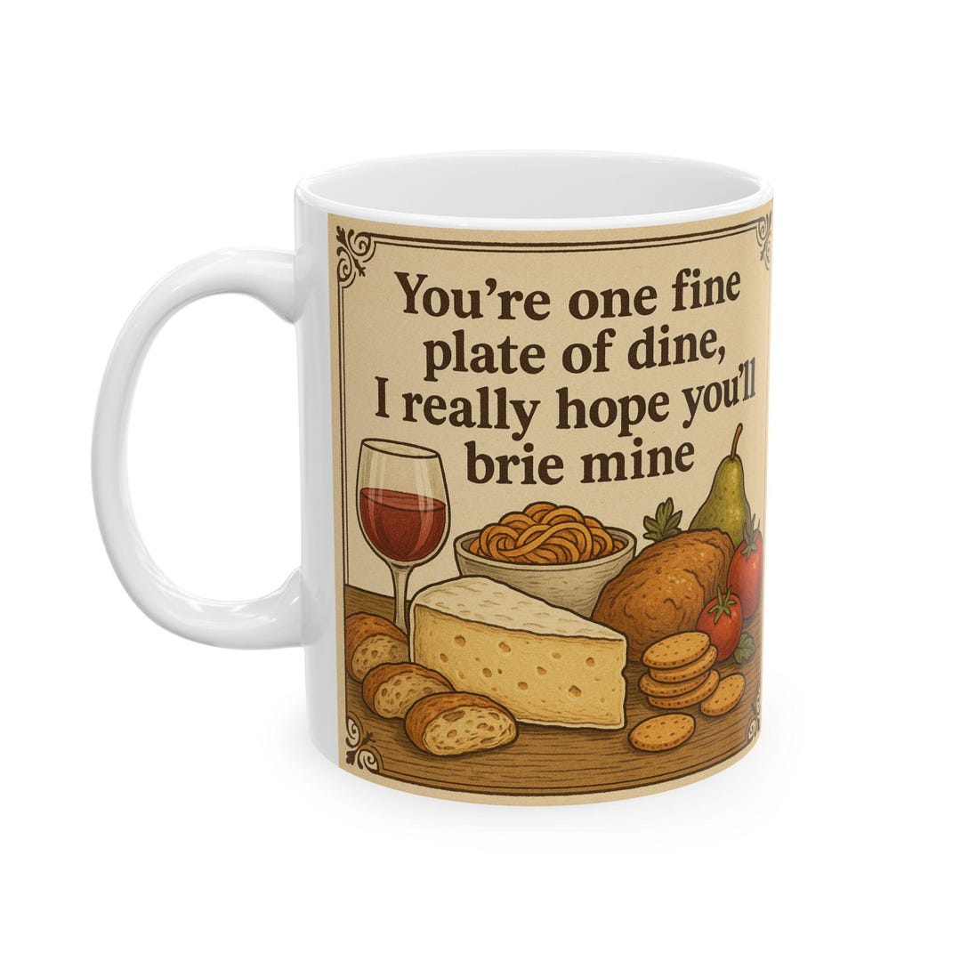 Vintage Foodie Mug-brie Mine-gourmet Cheese and Wine Lover Gift-funny ...