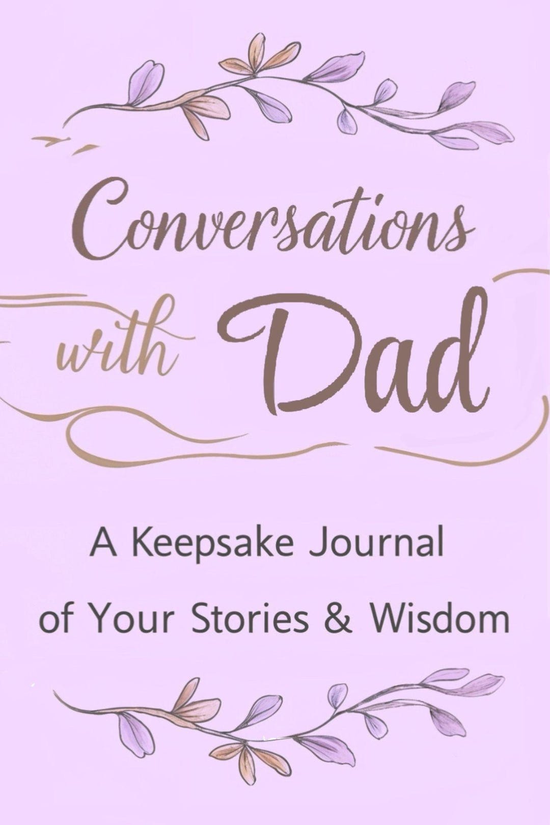 Conversations With Dad Printable Keepsake Journal, Guided Prompts ...