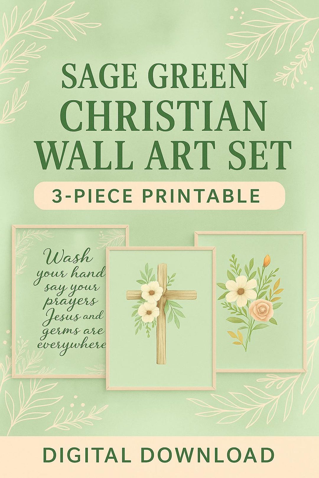 Sage Green Christian Bathroom Art Set: Jesus & Germs, Cross, Floral ...