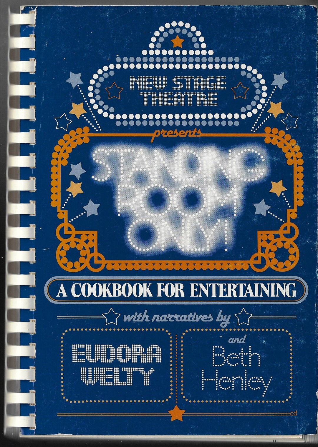80s Standing Room Only A Cookbook for Entertaining New Stage Theatre ...