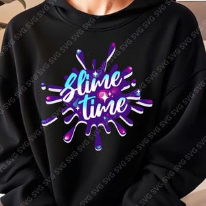Slime Time SVG PNG | Kids Slime Party Quote | Fun Children SVG for ...