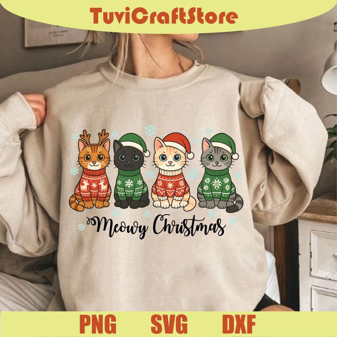 Meowy Christmas Svg Christmas Cats Png Cats Wear Sweaters Png Meowy ...