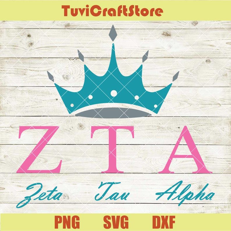 Zeta Tau Alpha SVG, ZTA Sorority Crown Design (digital Download) - Etsy