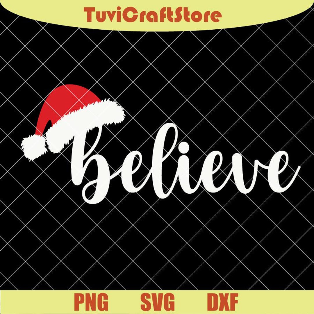 Believe Santa Hat SVG, Christmas Trendy Design (digital Files) - Etsy
