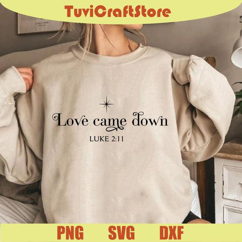 Love Came Down Png - Etsy