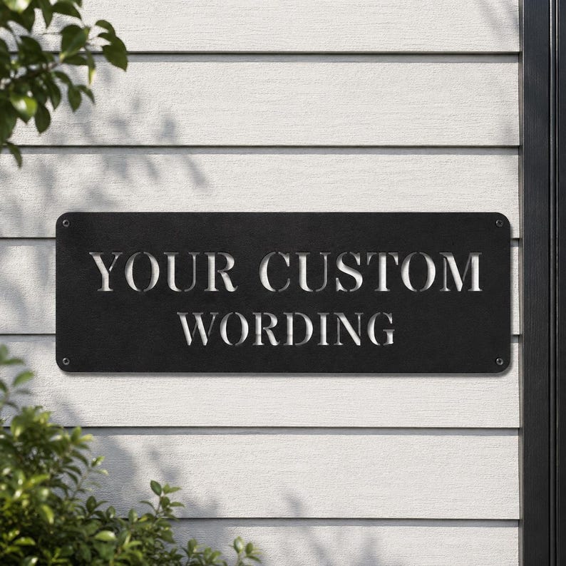 Custom Metal Sign With Your Design or Text, Personalized Outdoor Wall ...